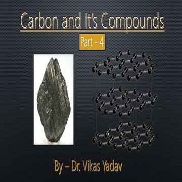 Carbon and it's compounds - part 4 | PPT