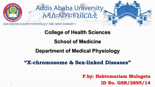 X Chromosome And Sex Linked Diseases Pptx