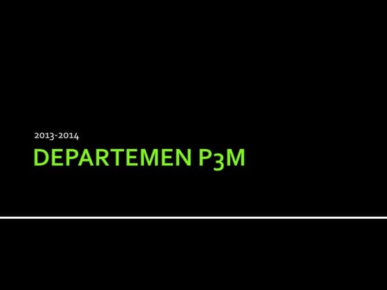 departemen p3m | PPT