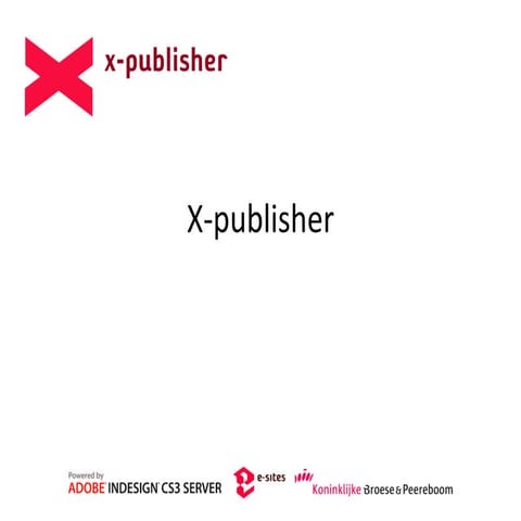 x-publisher database publishing/web2print platform | PPT