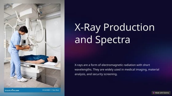 properties-of-x-ray-presentation how does a xary work | PPT