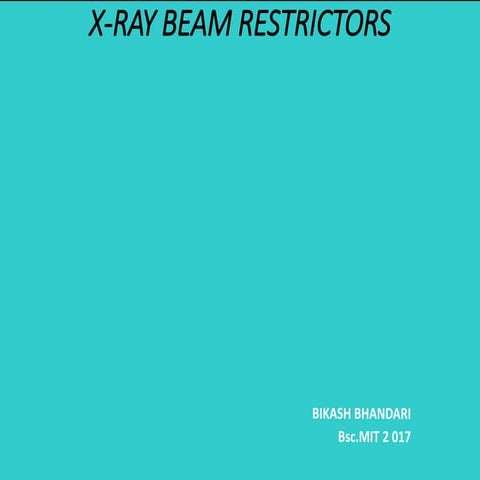 Beam restriction technique and devices.pptx
