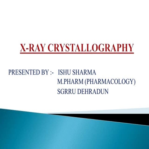 X-ray Crystallography | PPTX