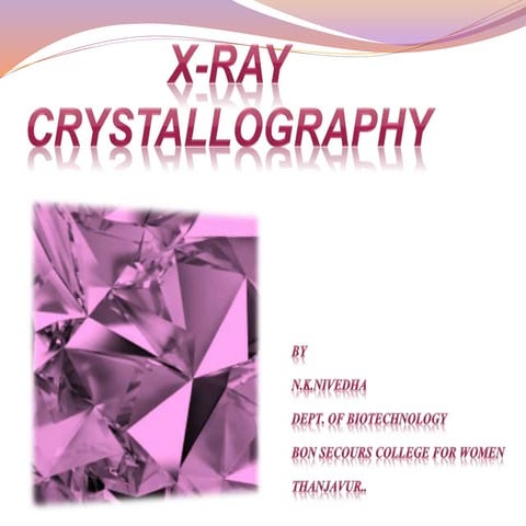 X ray crystallography | PPTX