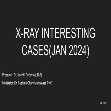 10 most interesting X-ray cases (Jan 2024 ) | PDF