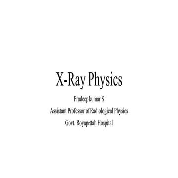 X-Ray Physics.pptx