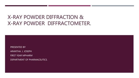 X Ray Powder Diffraction Pptx Chemistry Science