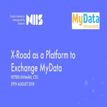 X-Road as a Platform to Exchange MyData | PDF