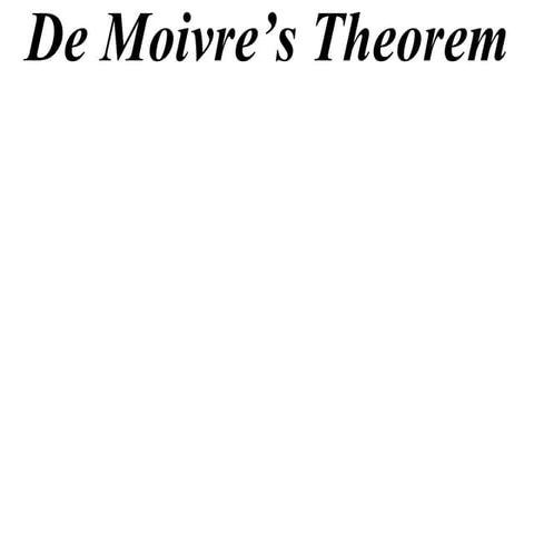 X2 T01 05 de moivres theorem (2011) | PDF