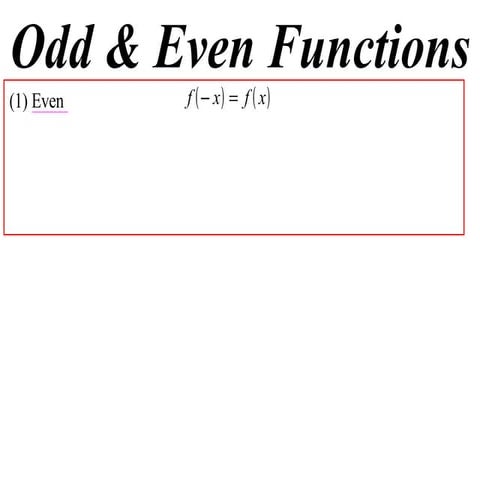 X2 T05 08 Odd & Even Functions | PPT