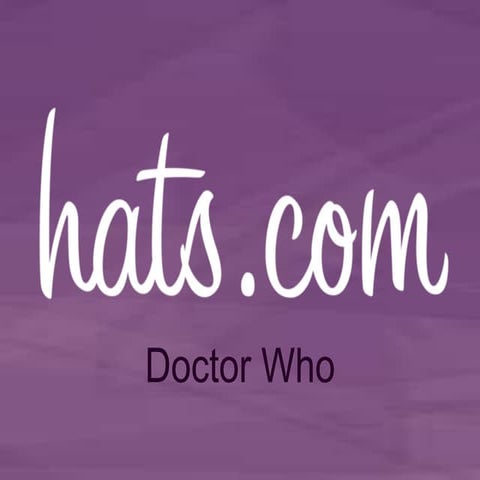 Hats.com|Doctor Who | PPTX