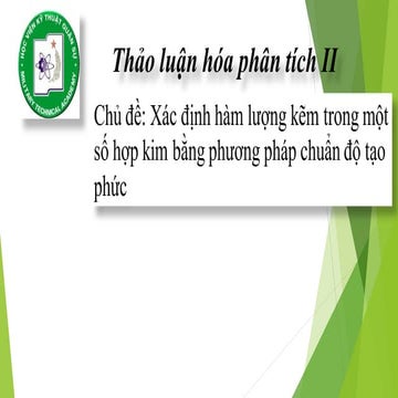 Xac dinh ham luong kem trong mot so hop kim bang phuong phap chuan do ...