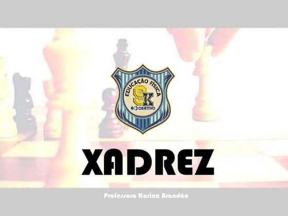 Jogo De Xadrez Slides | PPTX | Board Games and Puzzles | Games and Puzzles