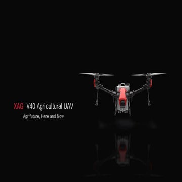 Xag v40 agricultural uav | PDF