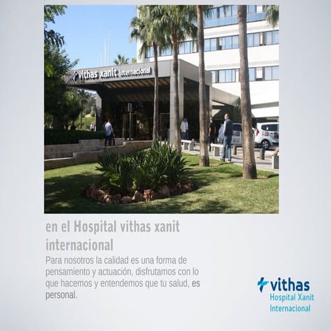 Vithas Xanit Internacional Hospital | PPT
