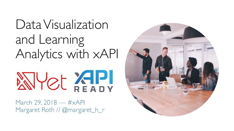 Data Visualization And Learning Analytics With Xapi