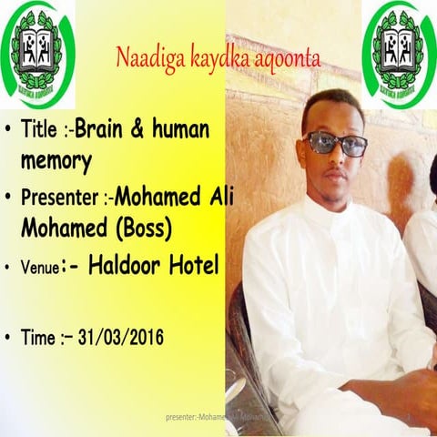 Xaqiiqooyin kooban oo kusaabsan maskaxda aadamaha | PPTX