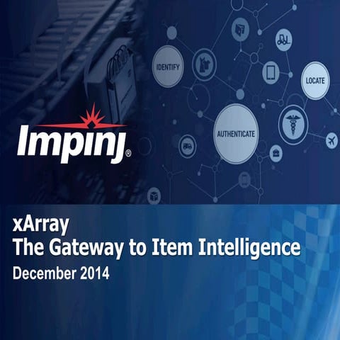 xArray - Gateway to Item Inteligence | PPT