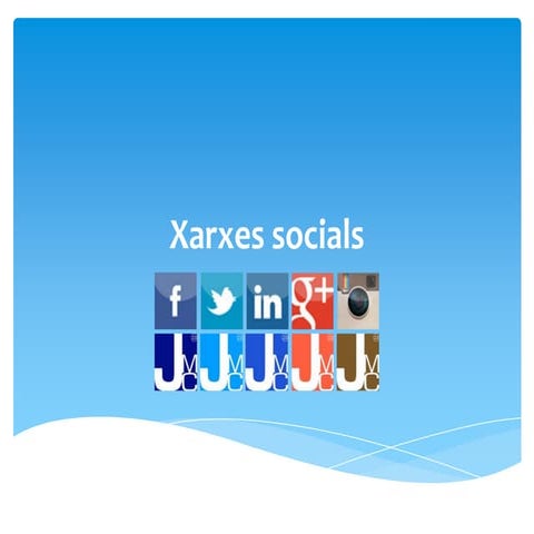 Xarxes socials | PPTX