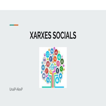 Xarxes Socials- UnaiP-AlexP | PPT