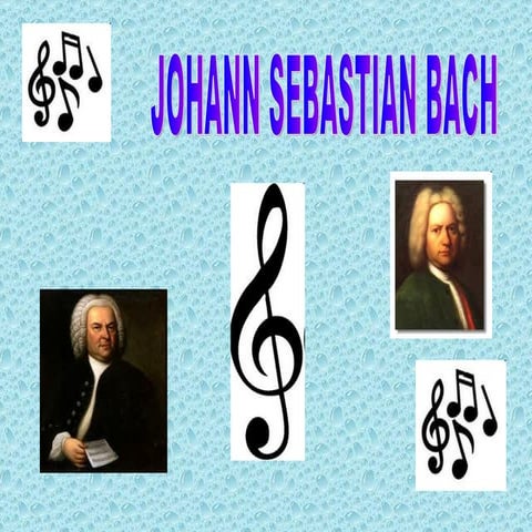Johann Sebastian Bach | PPT