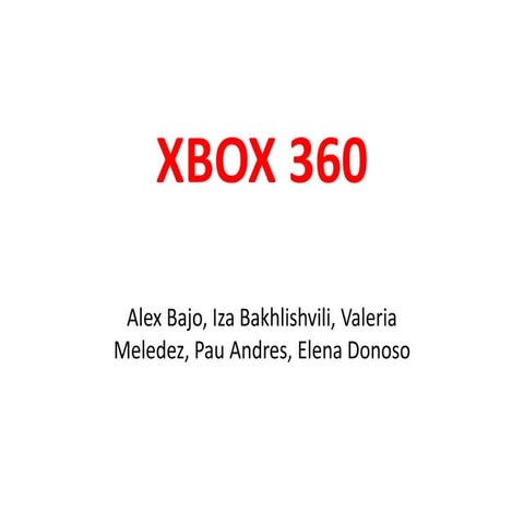 Xbox 360 | PPTX