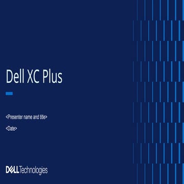 Dell XC Plus: Simplifying Hybrid Cloud with Nutanix Integration | PPTX