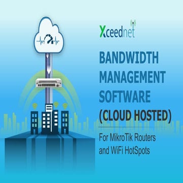 Xceednet Bandwidth Management | PPTX