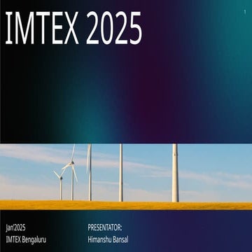 IMTEX machine tool exhibition 2025 Bengalore.pptx