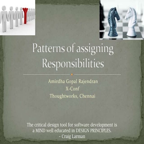 Patterns of Assigning Responsibilities | PPTX | Programming Languages | Computing