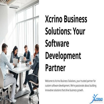 Xcrino-Business-Solutions-Your-Software-Development-Partner.pptx