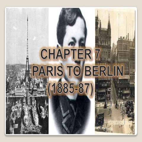 Paris to Berlin (1885-87) | PPTX