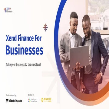 Xend Finance for Businesses | PPT