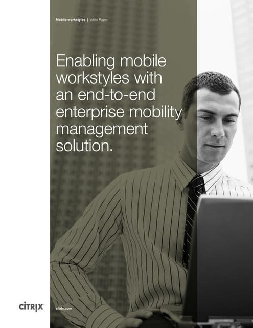 Enabling Mobile Workstyles Whitepaper With Citrix Xenmobile Pdf