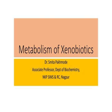 Metabolism of Xeno biotics | PPT