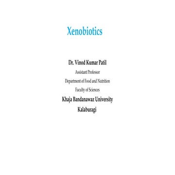xenobiotics, its categories and its roles | PPT | Free download