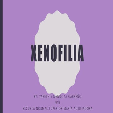 Xenofilia | PPTX