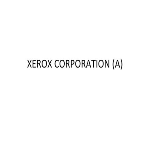 Xerox corporation (a) | PPT