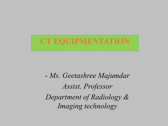 Components of CT Scan Machine | PPTX | Operating Systems | Computer ...