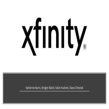 Xfinity Creative Strategy Brief and Advertising Campaign | PDF