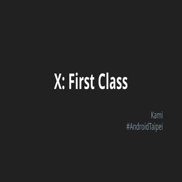 X: First Class | PPT