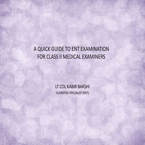 Ent examination for class ii medical examiners | PPTX | Ear, Nose and ...