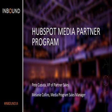 HubSpot Media Partner Program [INBOUND 14] | PDF