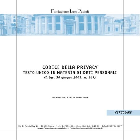 Codice della Privacy. Testo Unico in materia di dati personali | PDF