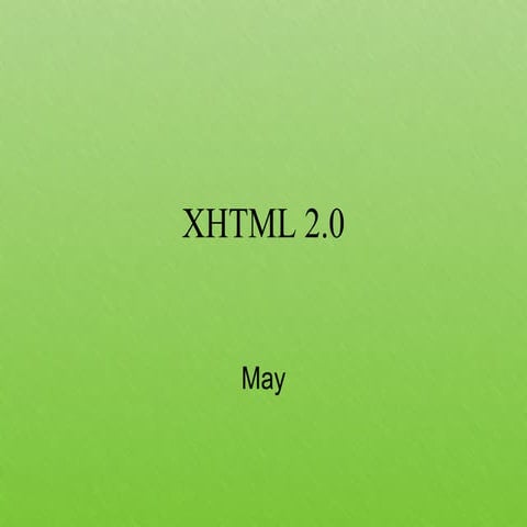 Xhtml 2 Introduction | PPT