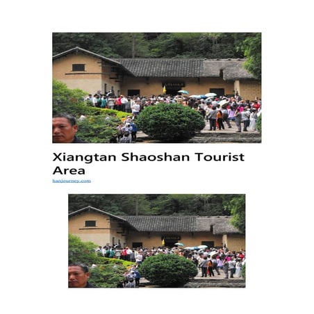 Xiangtan shaoshan tourist area | PDF