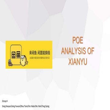 Group Discussion: A Case Study of XIANYU based on POE Framework | PPTX