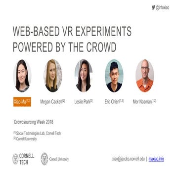 Web-Based VR Experiments Powered by the Crowd | PPT