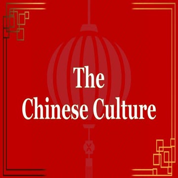 The Chinese Culture | PPT