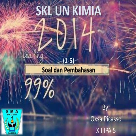 SKL UN Kimia (1-5) soal dan pembahasan - XII IPA - SMA | PPTX